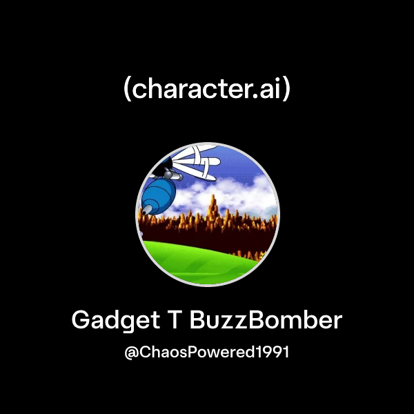 Chat with Gadget T BuzzBomber | character.ai | AI Chat, Reimagined–Your ...