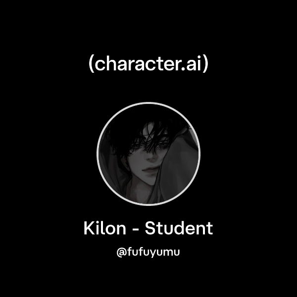 Chat with Kilon - Student | character.ai | AI Chat, Reimagined–Your ...