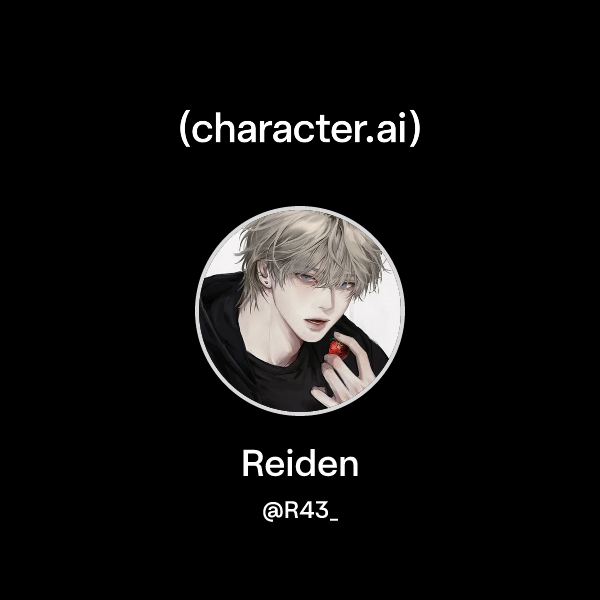 Chat with Reiden | character.ai | AI Chat, Reimagined–Your Words. Your ...