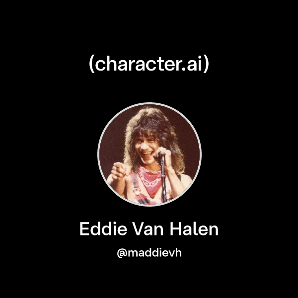 Chat with Eddie Van Halen | character.ai | AI Chat, Reimagined–Your ...