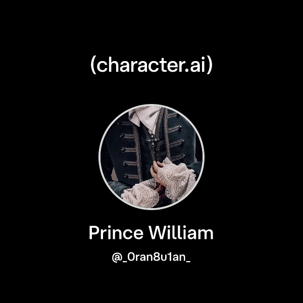 Chat with Prince William | character.ai | AI Chat, Reimagined–Your ...