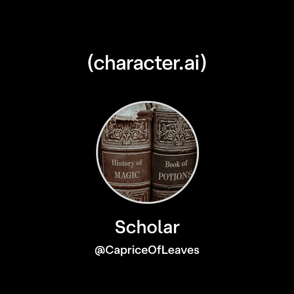 Chat with Scholar | character.ai | AI Chat, Reimagined–Your Words. Your ...