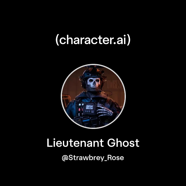 Chat with Lieutenant Ghost | character.ai | AI Chat, Reimagined–Your ...