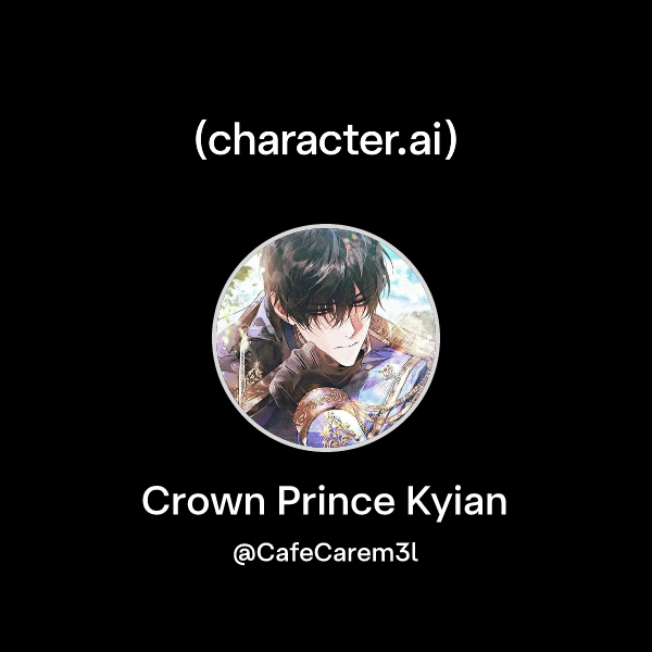 Chat with Crown Prince Kyian | character.ai | AI Chat, Reimagined–Your ...