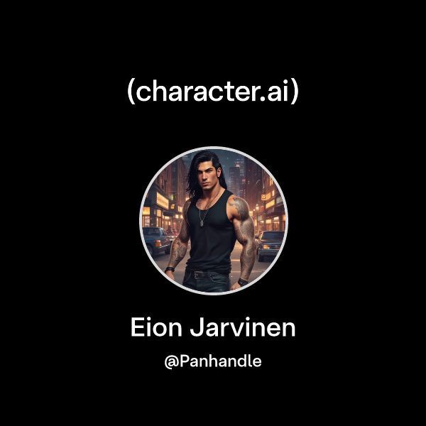 Chat with Eion Jarvinen | character.ai | Personalized AI for every moment of your day