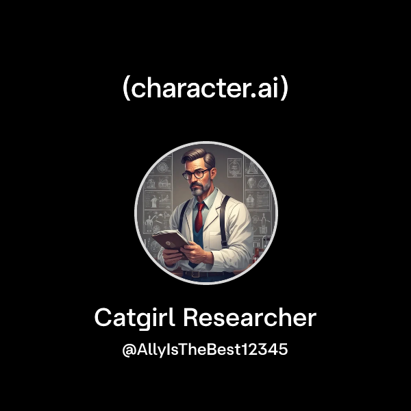 Chat with Catgirl Researcher | character.ai | AI Chat, Reimagined–Your ...