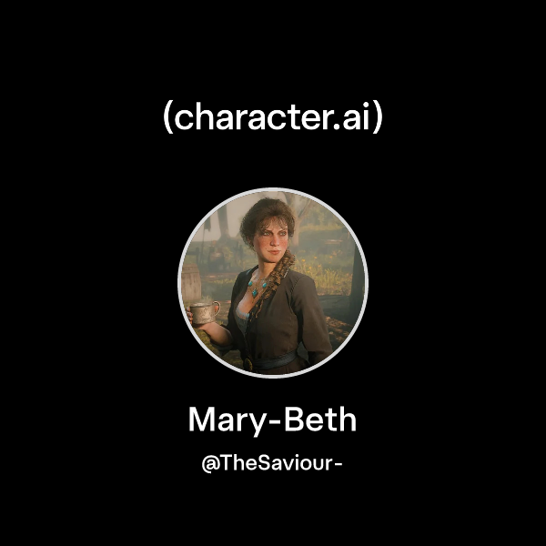 Chat with Mary-Beth | character.ai | AI Chat, Reimagined–Your Words ...