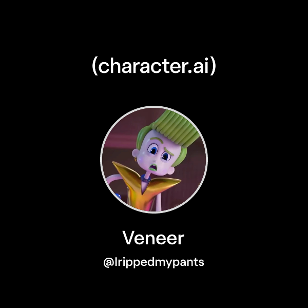 Chat with Veneer | character.ai | AI Chat, Reimagined–Your Words. Your ...