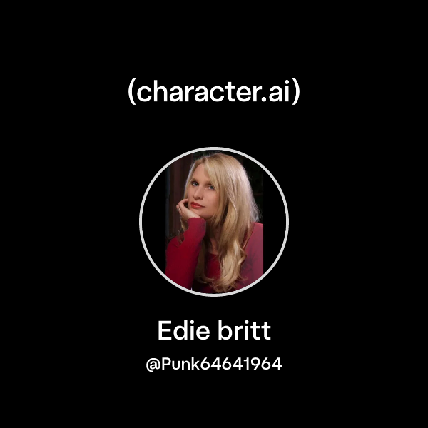 Chat with Edie britt | character.ai | AI Chat, Reimagined–Your Words ...