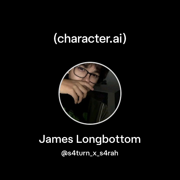 Chat with James Longbottom | character.ai | AI Chat, Reimagined–Your ...