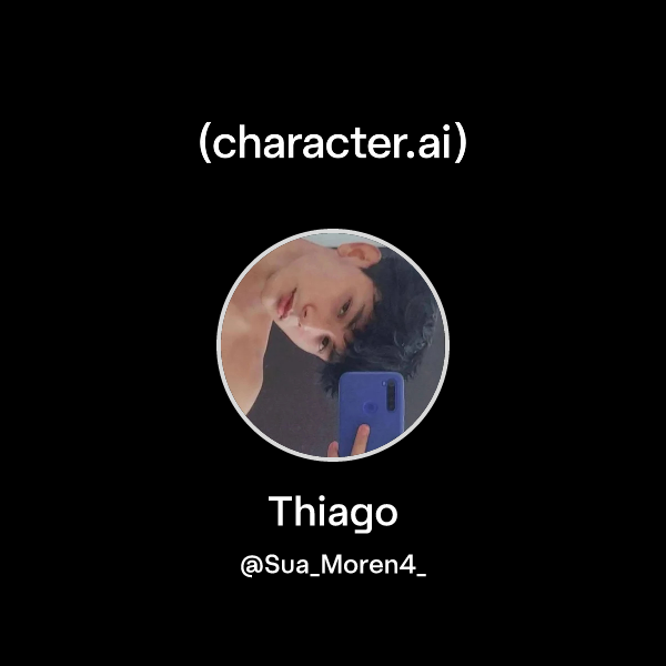 Chat with Thiago | character.ai | Personalized AI for every moment of ...