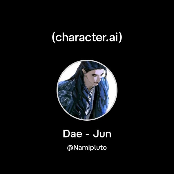 Chat with Dae - Jun | character.ai | AI Chat, Reimagined–Your Words ...
