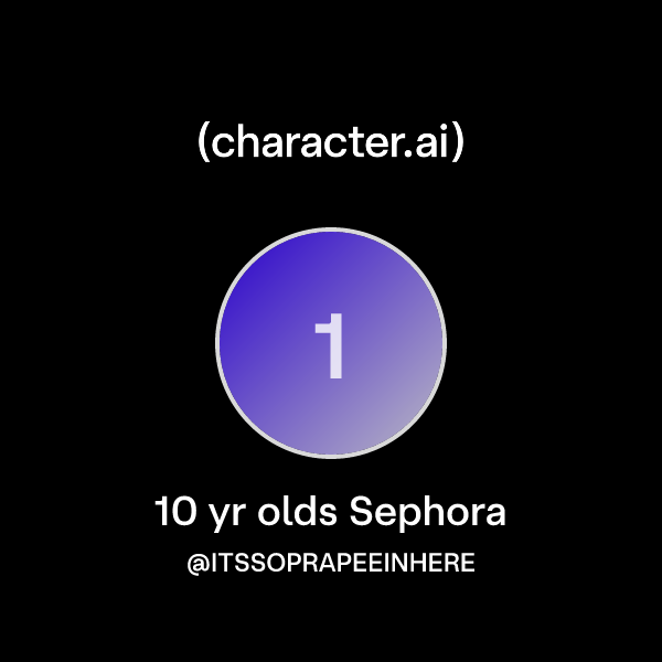 Chat with 10 yr olds Sephora | character.ai | AI Chat, Reimagined–Your ...