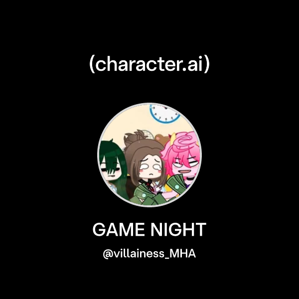 Chat with GAME NIGHT | character.ai | AI Chat, Reimagined–Your Words ...