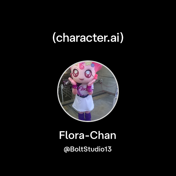 Chat with Flora-Chan | character.ai | AI Chat, Reimagined–Your Words ...