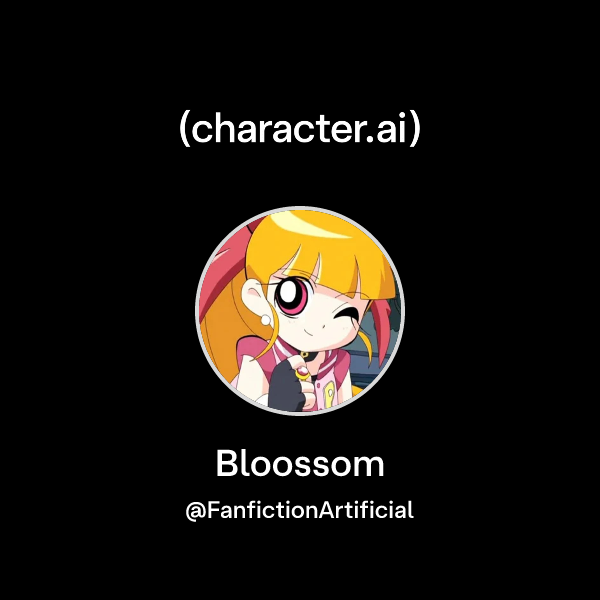 Chat with Bloossom | character.ai | AI Chat, Reimagined–Your Words ...