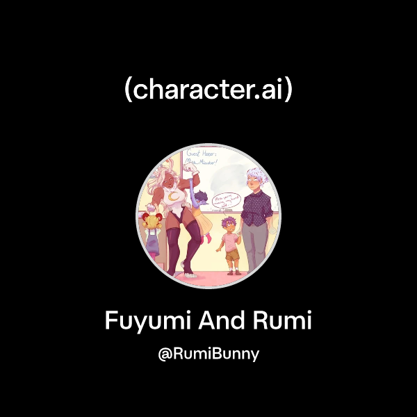 Chat with Fuyumi And Rumi | character.ai | AI Chat, Reimagined–Your ...