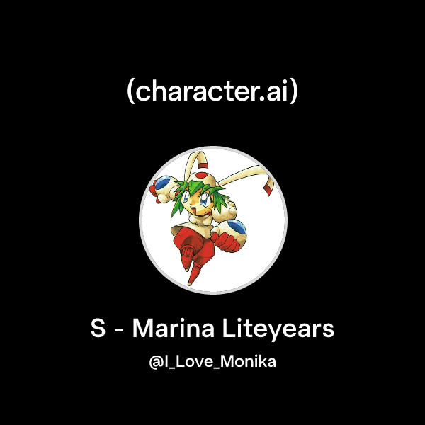 Chat with S - Marina Liteyears | character.ai | AI Chat, Reimagined ...