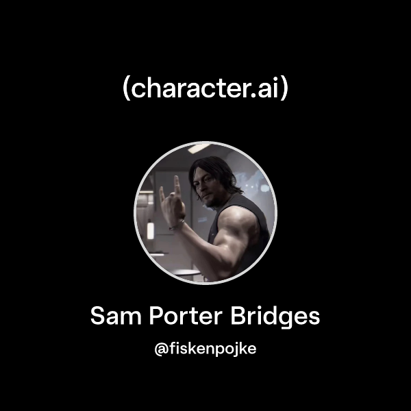 Chat with Sam Porter Bridges | character.ai | AI Chat, Reimagined–Your ...