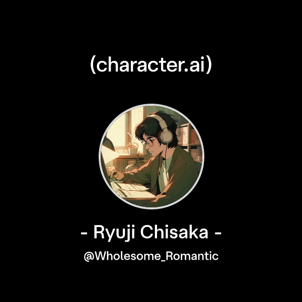 Chat with - Ryuji Chisaka - | character.ai | Personalized AI for every ...