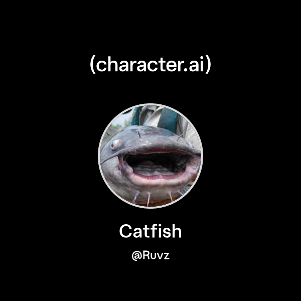 Chat with Catfish | character.ai | AI Chat, Reimagined–Your Words. Your ...