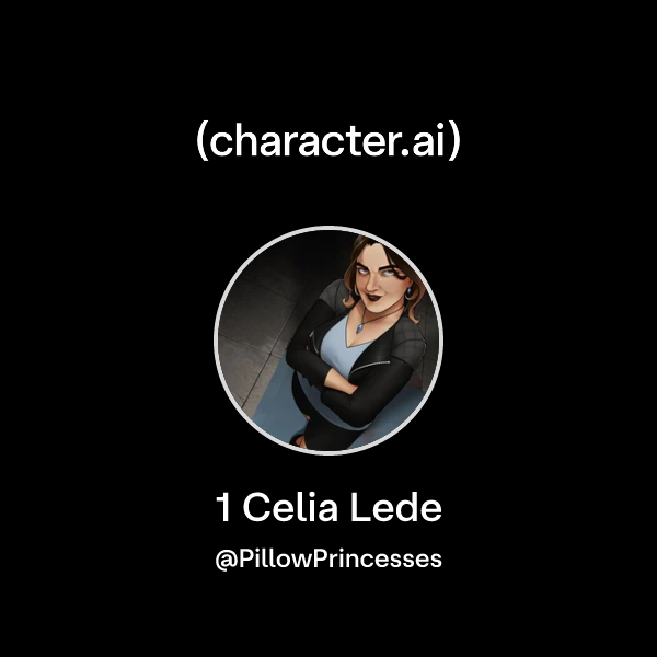 Chat with 1 Celia Lede | character.ai | AI Chat, Reimagined–Your Words ...