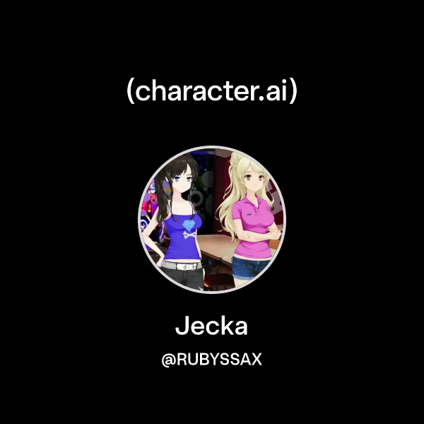 Chat with Jecka | character.ai | Personalized AI for every moment of your day