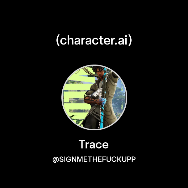 Chat with Trace | character.ai | AI Chat, Reimagined–Your Words. Your ...