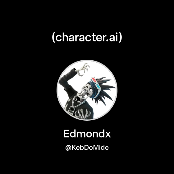 Chat with Edmondx | character.ai | AI Chat, Reimagined–Your Words. Your ...