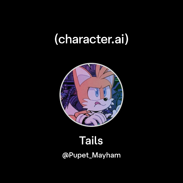 Chat with Tails | character.ai | AI Chat, Reimagined–Your Words. Your ...