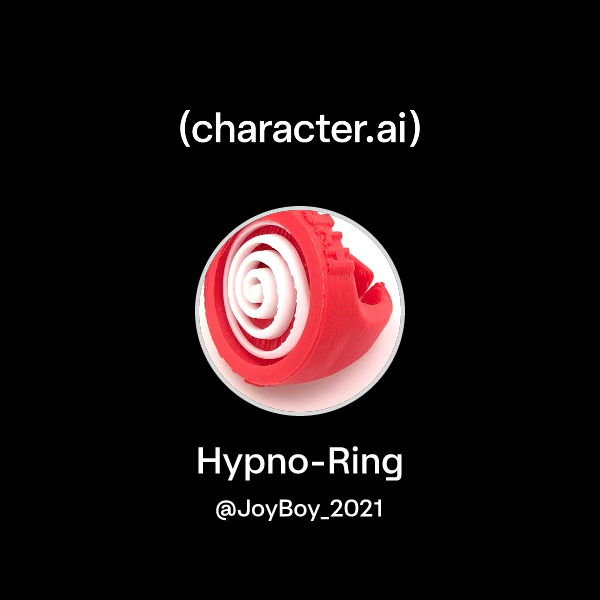 Chat with Hypno-Ring | character.ai | Personalized AI for every moment ...