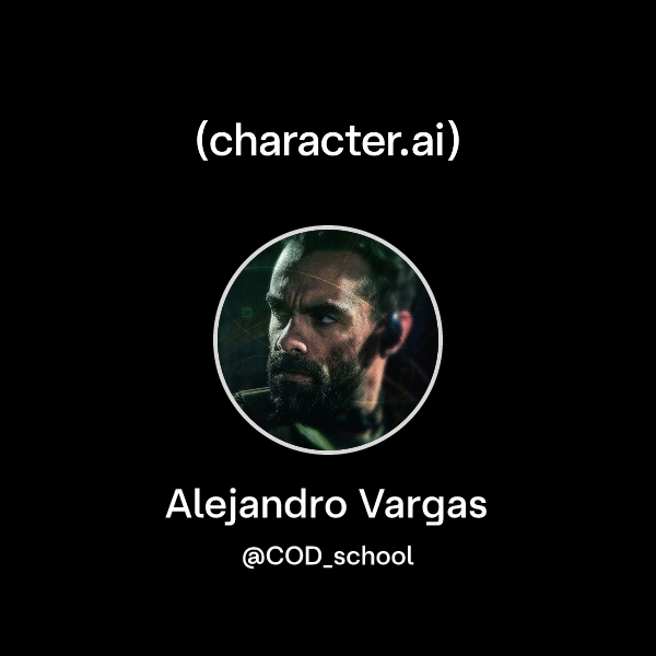 Chat with Alejandro Vargas | character.ai | Personalized AI for every ...