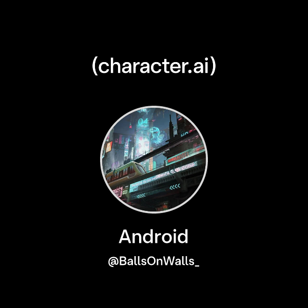 Chat with Android | character.ai | AI Chat, Reimagined–Your Words. Your ...