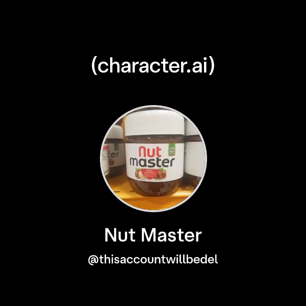 Chat with Nut Master | character.ai | AI Chat, Reimagined–Your Words ...