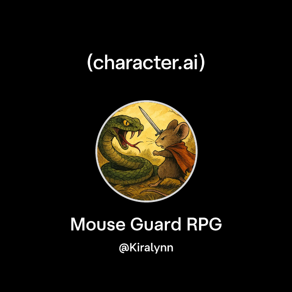Chat with Mouse Guard RPG | character.ai | Personalized AI for every ...