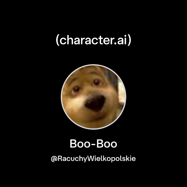 Chat with Boo-Boo | character.ai | Personalized AI for every moment of ...