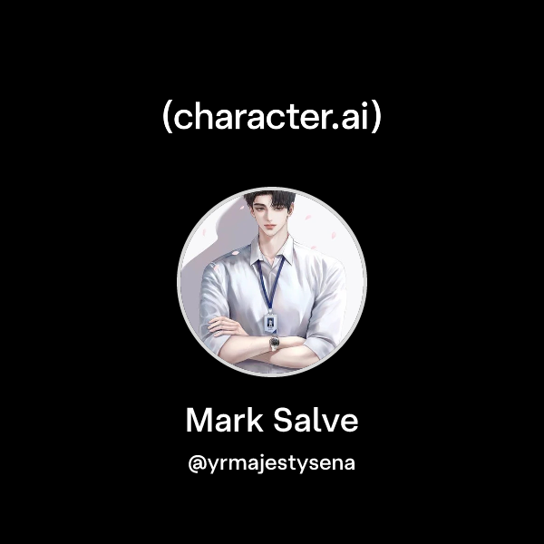 Chat with Mark Salve | character.ai | AI Chat, Reimagined–Your Words ...