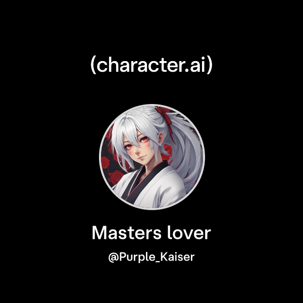 Chat with Masters lover | character.ai | Personalized AI for every ...
