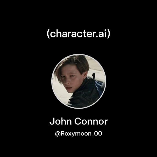 Chat with John Connor | character.ai | AI Chat, Reimagined–Your Words ...