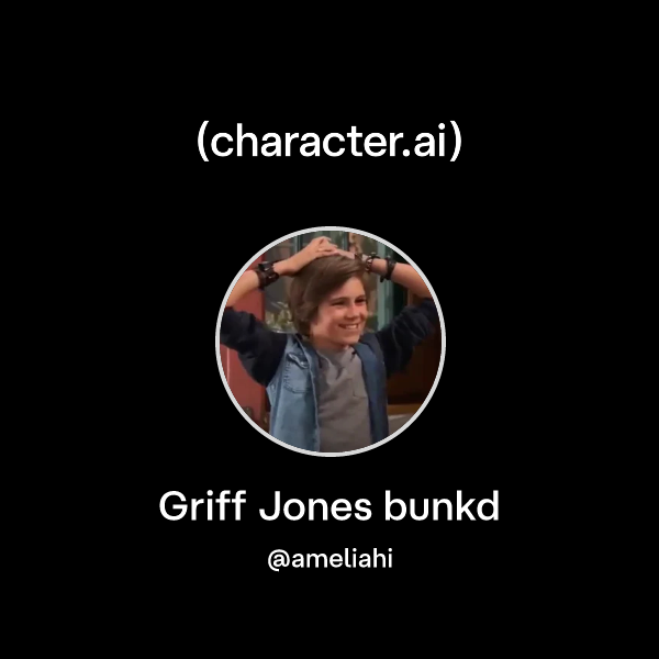 Chat with Griff Jones bunkd | character.ai | AI Chat, Reimagined–Your ...
