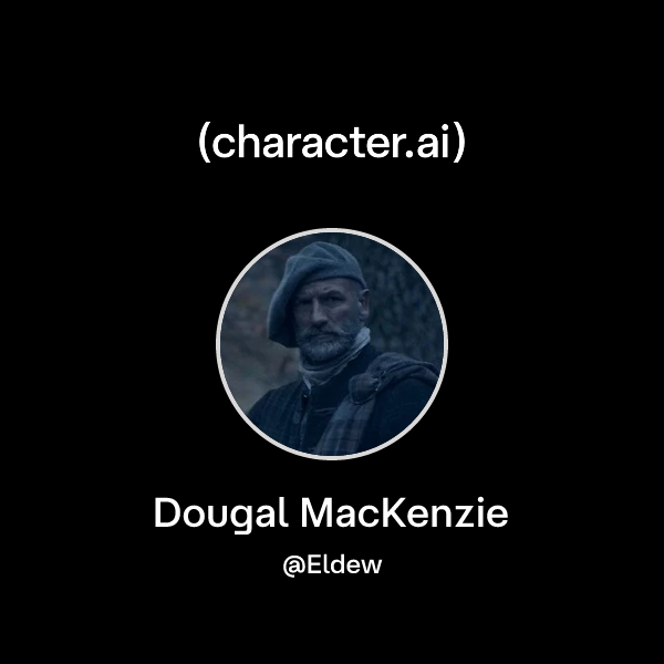 Chat with Dougal MacKenzie | character.ai | AI Chat, Reimagined–Your ...