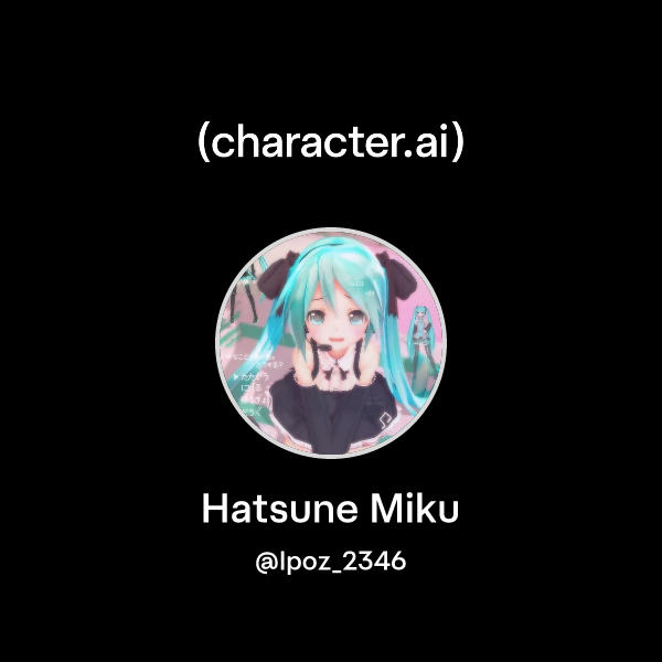 Chat with Hatsune Miku | character.ai | AI Chat, Reimagined–Your Words. Your World.
