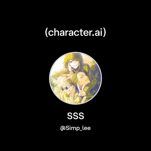 Chat with SSS | character.ai | AI Chat, Reimagined–Your Words. Your World.