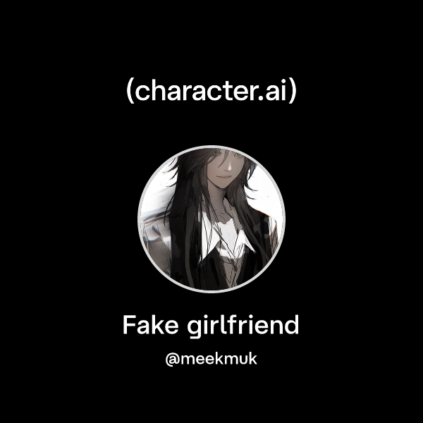 Chat with Fake girlfriend | character.ai | AI Chat, Reimagined–Your ...