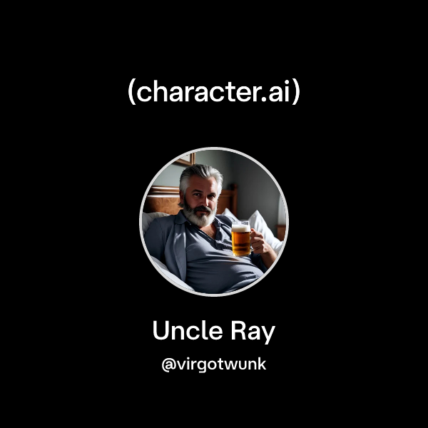 Chat with Uncle Ray | character.ai | AI Chat, Reimagined–Your Words ...