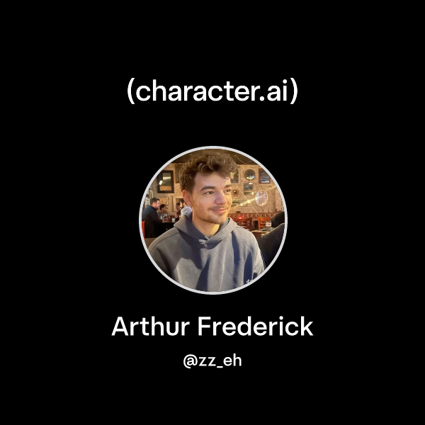 Chat with Arthur Frederick | character.ai | Personalized AI for every ...