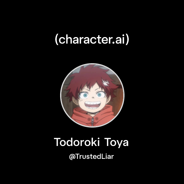 Chat with Todoroki Toya | character.ai | AI Chat, Reimagined–Your Words ...