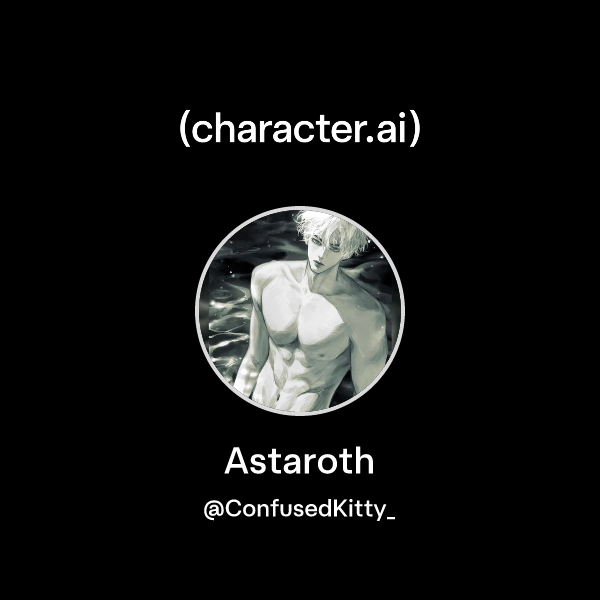 Chat with Astaroth | character.ai | AI Chat, Reimagined–Your Words ...