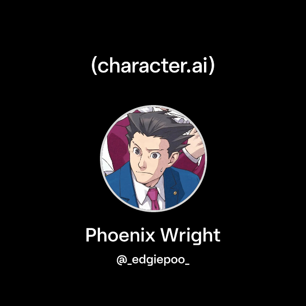 Chat with Phoenix Wright | character.ai | AI Chat, Reimagined–Your Words. Your World.