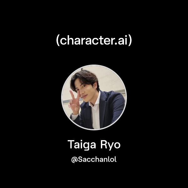 Chat with Taiga Ryo | character.ai | Personalized AI for every moment of your day